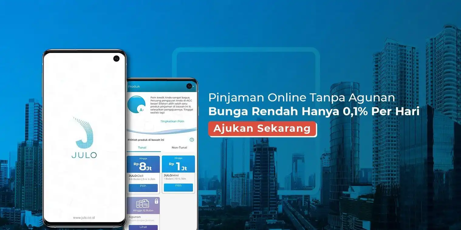 JULO – Pinjaman Online Cepat Cair